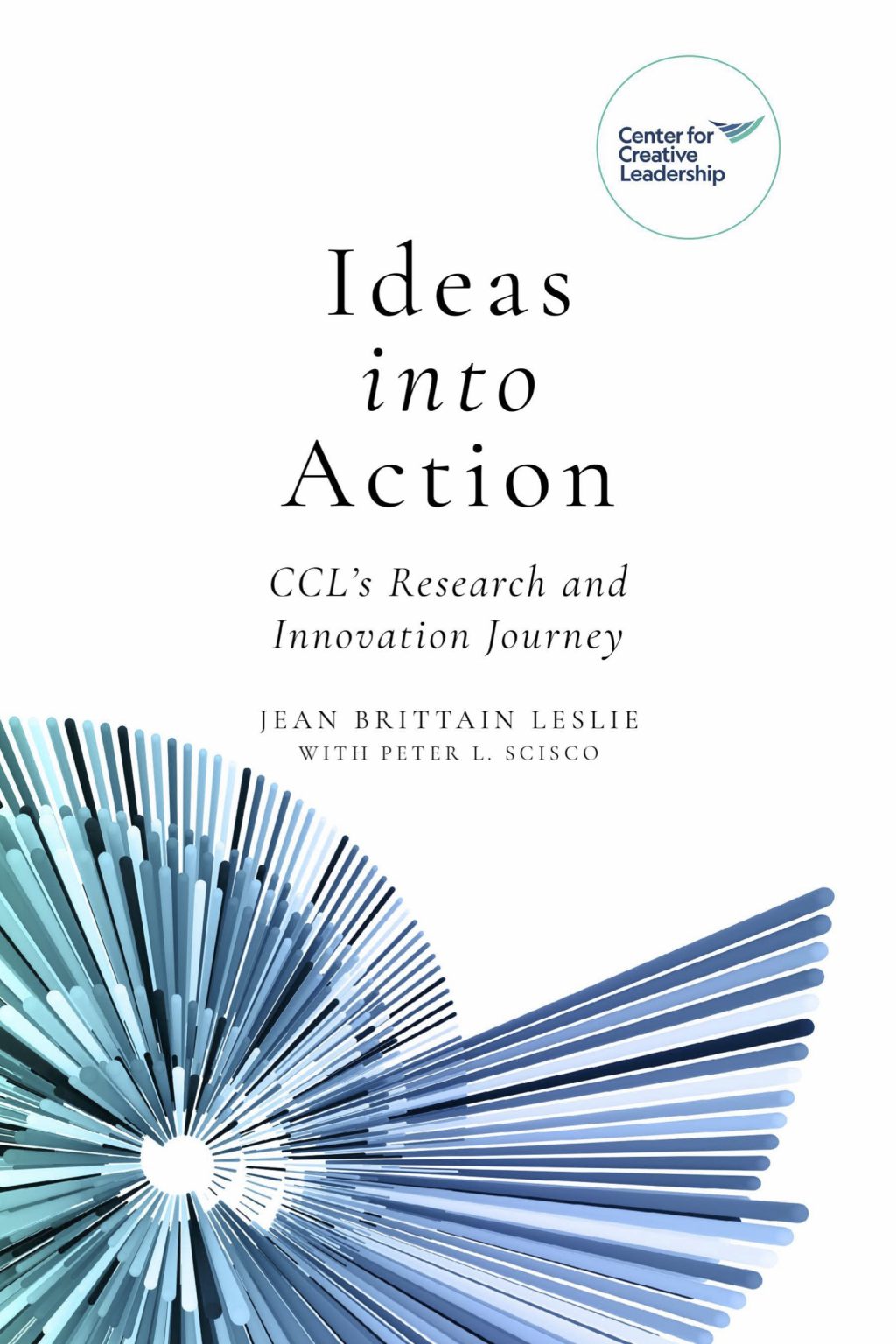 Leadership Reimagined: Insights from CCL's 50-Year Journey - Center for ...